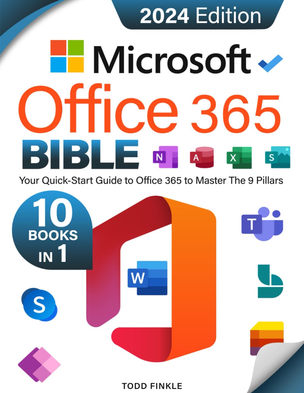 Mua The Microsoft Office 365 Bible: Your Quick-Start Guide to Office 365 | Master the 9 Pillars ...