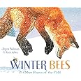 Winter Bees & Other Poems of the Cold (Junior Library Guild Selection): Sidman, Joyce, Allen ...