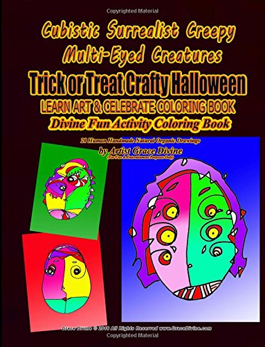 Cubistic Surrealist Creepy Multi Eyed Creatures Trick Or Treat Crafty ...