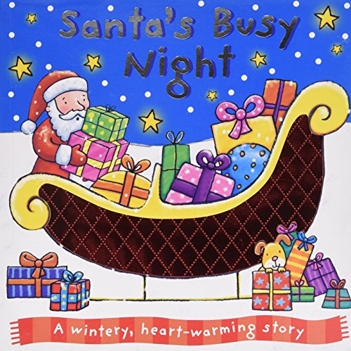 Santa's Busy Night (Board Book Deluxe 2): 9781784400897: Amazon.com: Books