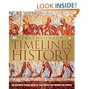 Timelines of History: DK: 9781465442482: Amazon.com: Books