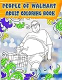 Amazon.com: People of Walmart.com Adult Coloring Book: Rolling Back ...