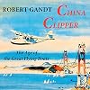 China Clipper: The Age of the Great Flying Boats in Oman | Whizz History