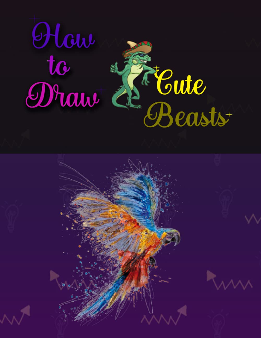Mua How to Draw cute Beasts: A Simple Step-by-Step Guide to Drawing ...