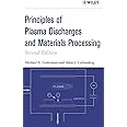 Principles of Plasma Discharges and Materials Processing , 2nd Edition: Lieberman, Michael A ...