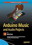 Arduino for Musicians: A Complete Guide to Arduino and Teensy Microcontrollers: Amazon.it: Brent ...