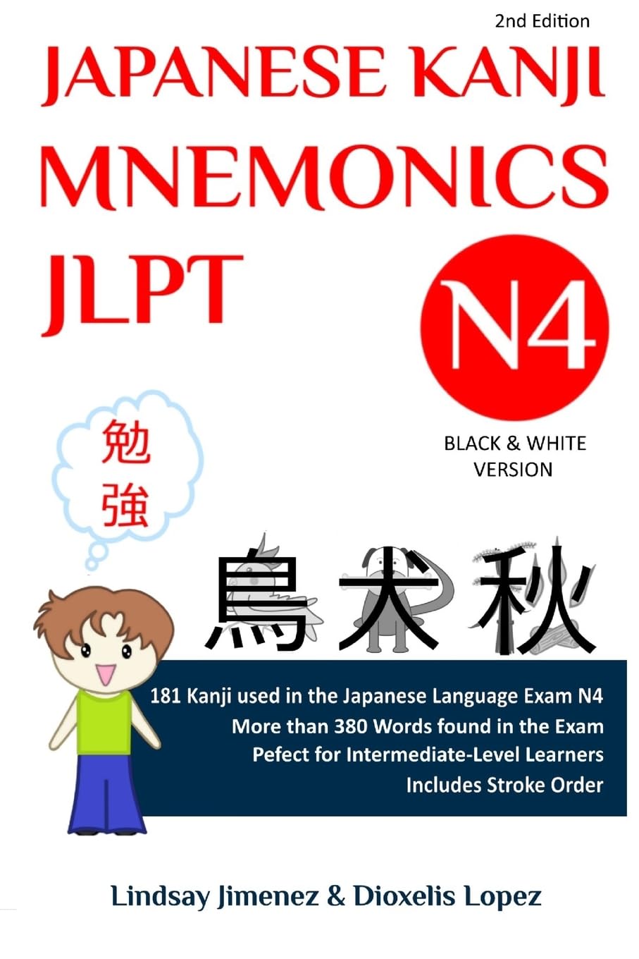 Mua JAPANESE KANJI MNEMONICS JLPT N4: 181 Kanji Found in the Japanese ...
