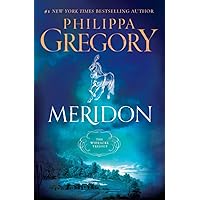 Wideacre Trilogy Box Set: Wideacre, The Favored Child, Meridon: Gregory ...