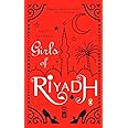 Girls of Riyadh: Alsanea, Rajaa, Alsanea, Rajaa, Booth, Marilyn ...