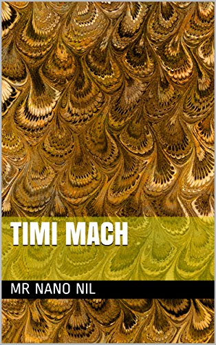 Timi Mach - eBook, Resumo, Ler Online e PDF - por Mr Nano Nil