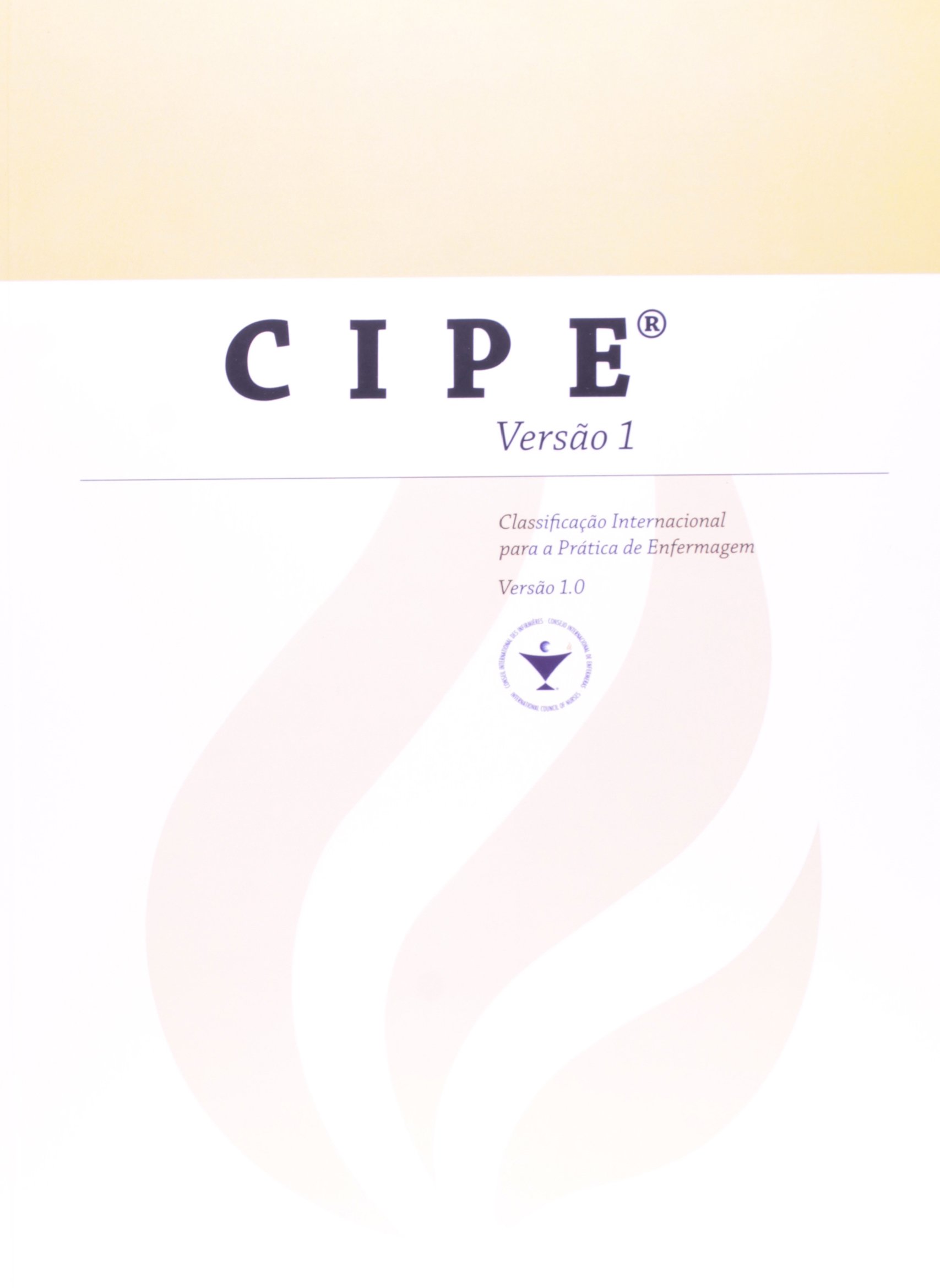 Cipe. Versao 1. Classificacao Internacional Para A Prática De ...