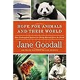 Hope for Animals and Their World: How Endangered Species Are Being ...