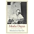 Moshe Dayan: Israel's Controversial Hero (Jewish Lives): Bar-On ...