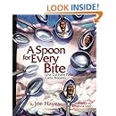 A Spoon for Every Bite / Cada Bocado con Nueva Cuchara (English and ...