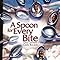 A Spoon for Every Bite / Cada Bocado con Nueva Cuchara (English and ...