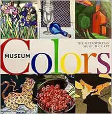Museum Colors: The Metropolitan Museum of Art: Metropolitan Museum of ...