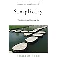 Simplicity: The Freedom of Letting Go: Rohr, Richard: 9780824521158 ...