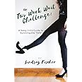 The Two Week Wait Challenge: A Sassy Girl's Guide to Surviving the TWW ...