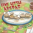 Amazon.com: Five Little Arepas: 9780998865300: Costantine, Andrea M ...