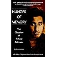 Hunger of Memory : The Education of Richard Rodriguez: Rodriguez ...