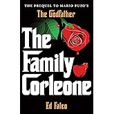 Amazon.com: The Family Corleone: 9780446574624: Ed Falco: Books