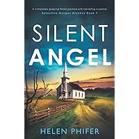 Amazon.com: Silent Angel: A completely gripping thriller packed with nail-biting suspense ...