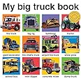 Amazon.com: My Big Truck Book (My Big Board Books): 9780312511067 ...