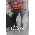 Amazon.com: The Trickster and the Paranormal: 9781401000820: Hansen ...