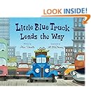 Amazon.com: Little Blue Truck Leads the Way (9780152063894): Alice ...