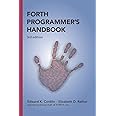 Forth Programmer's Handbook (3rd Edition): 9781419675492: Computer Science Books @ Amazon.com