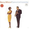 Wilson, Nancy, Adderley, Cannonball, Cannonball Adderley - Nancy Wilson ...