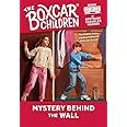 Mystery Behind the Wall (The Boxcar Children Mysteries): Warner ...
