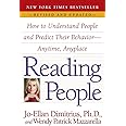 Reading People: How to Understand People and Predict Their Behavior ...