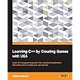 Amazon.com: Learning C++ by Creating Games with UE4: 9781784396572 ...