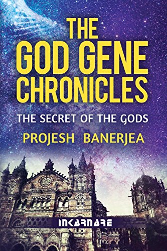 The God Gene Chronicles: The Secret of the Gods (Volume 1): Banerjea ...
