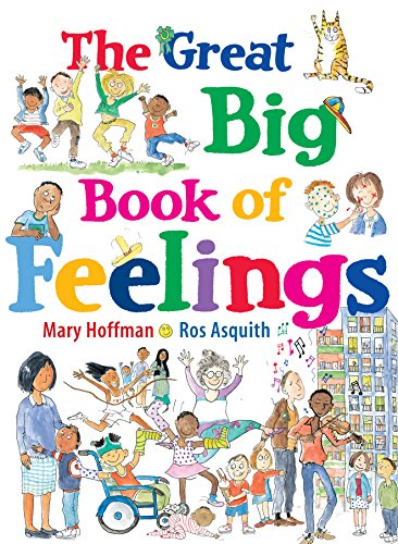 The Great Big Book of Feelings: Hoffman, Mary, Asquith, Ros ...