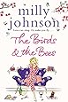 The Birds and the Bees: Johnson, Milly: 9781849834094: Amazon.com: Books