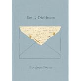 The Gorgeous Nothings: Emily Dickinson's Envelope Poems: Dickinson ...