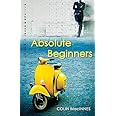 Absolute Beginners (Allison & Busby Classics): MacInnes, Colin ...