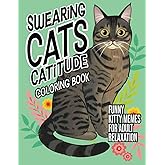 Amazon.com: Swearing Cats: Catitude Adult Coloring Book for all Cat ...