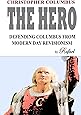 Amazon.com: Christopher Columbus The Hero: Defending Columbus From ...