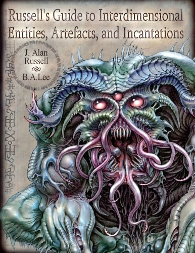 Russell's Guide to Interdimensional Entities, Artefacts, and ...