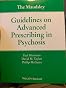The Maudsley Guidelines on Advanced Prescribing in Psychosis (The ...