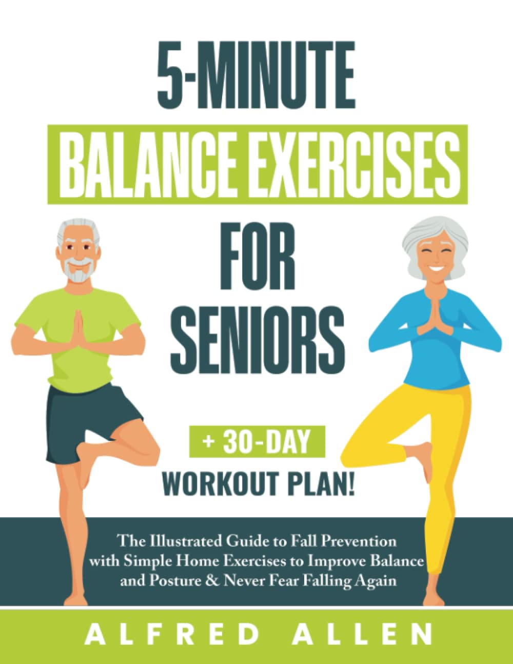 Mua 5-Minute Balance Exercises for Seniors: The Illustrated Guide to Fall Prevention with Simple ...