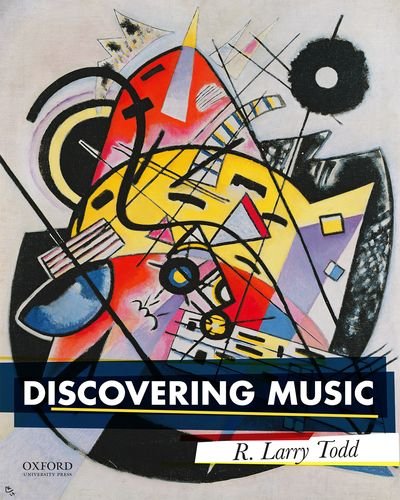 Discovering Music: Todd, R. Larry: 9780190255107: Amazon.com: Books