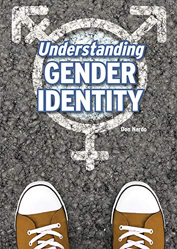 Amazon.com: Understanding Gender Identity: 9781678201784: Nardo, Don: Books
