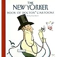 The New Yorker Book of Doctor Cartoons: The New Yorker: 9780679765738 ...