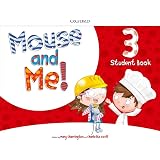 Mouse and Me : Level 1: Student Book Pack (Mouse and Me ): Jennifer ...