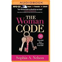 Woman Code, The: Sophia A. Nelson, Sandra Burr, Sophia A. Nelson ...