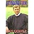 Amazon.com: Standing Firm: Dan Quayle (9780060177584): Dan Quayle: Books